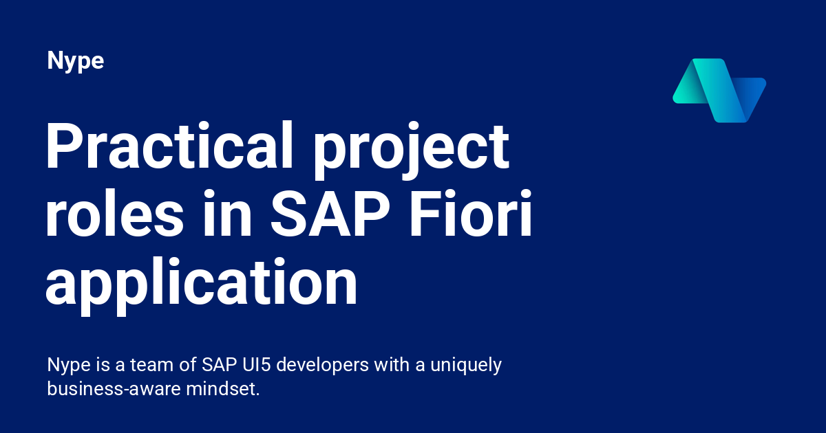 Practical Project Roles In Sap Fiori Application Handling Nype