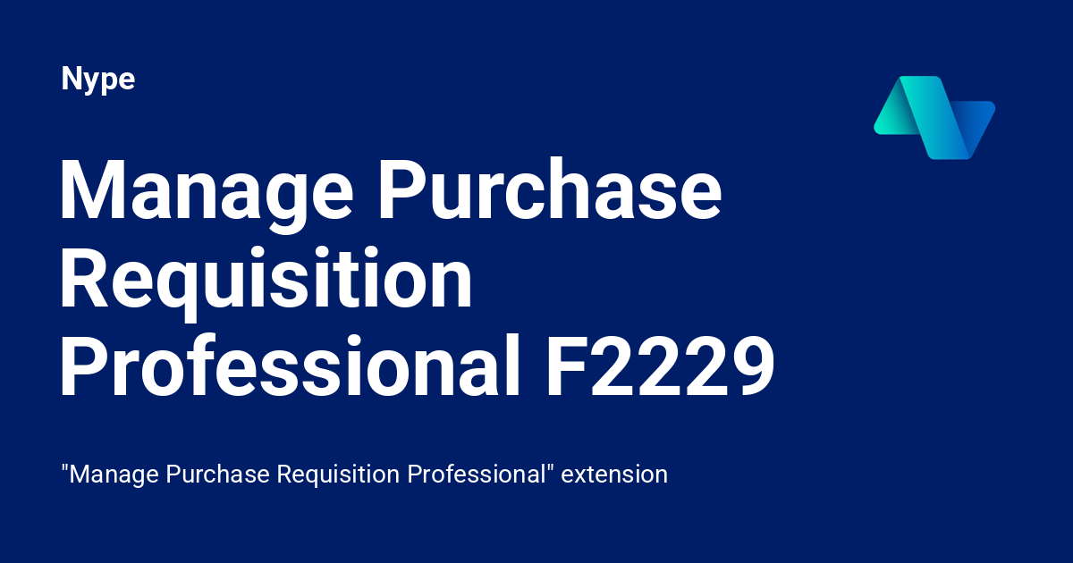 Manage Purchase Requisition Professional F2229 extension - 7 scenarios ...
